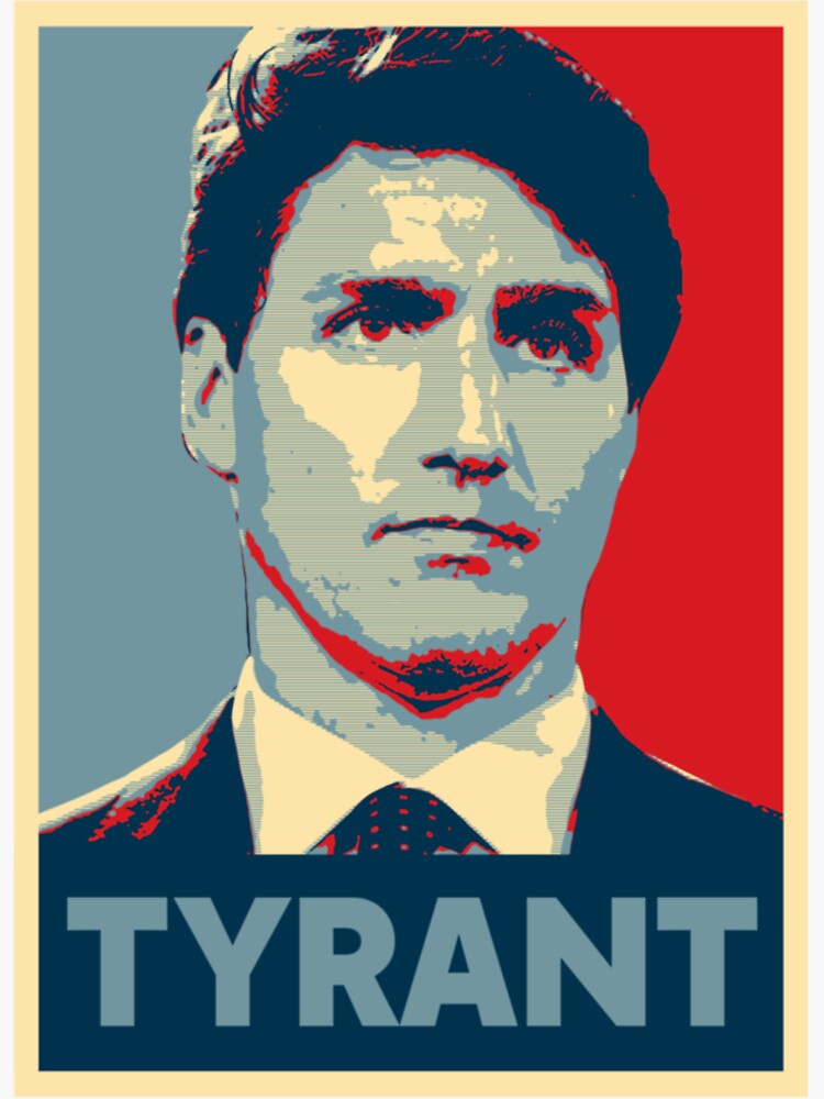 "Justin Trudeau Tyrant Freedom Convoy 2022 " Sticker for Sale by ...