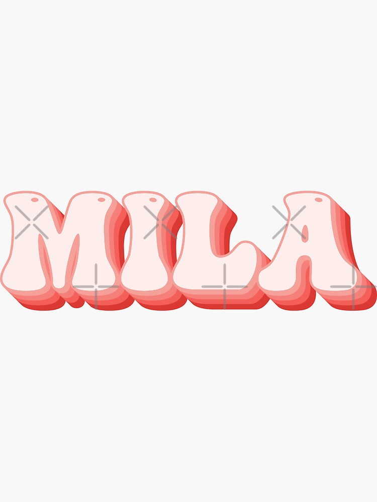 "Mila - Name" Sticker for Sale by kindxinn | Redbubble