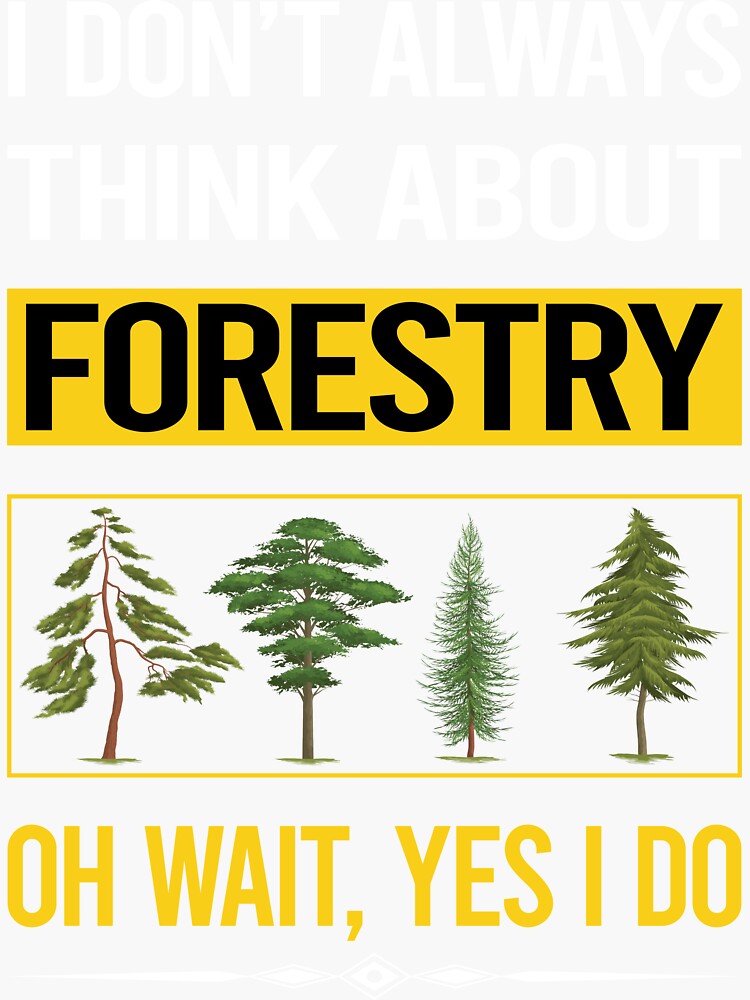 "Funny Yes I Do Forestry" Sticker for Sale by kempsatpusop | Redbubble