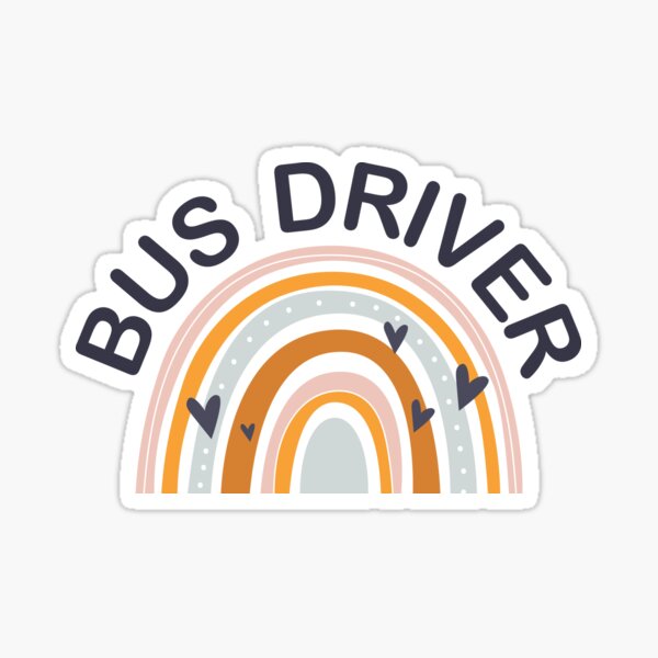 "Cute Bus Driver" Sticker for Sale by NestaReign | Redbubble