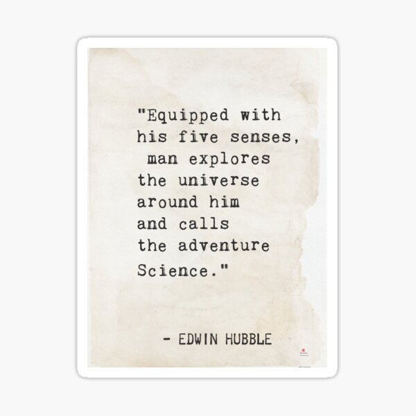 "Edwin Hubble quote" Sticker by Pagarelov | Redbubble