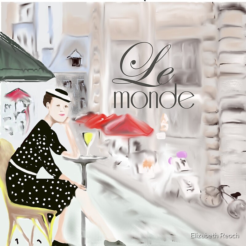 "Montreal Bistro, Le Monde Series" by Elizabeth Reoch | Redbubble