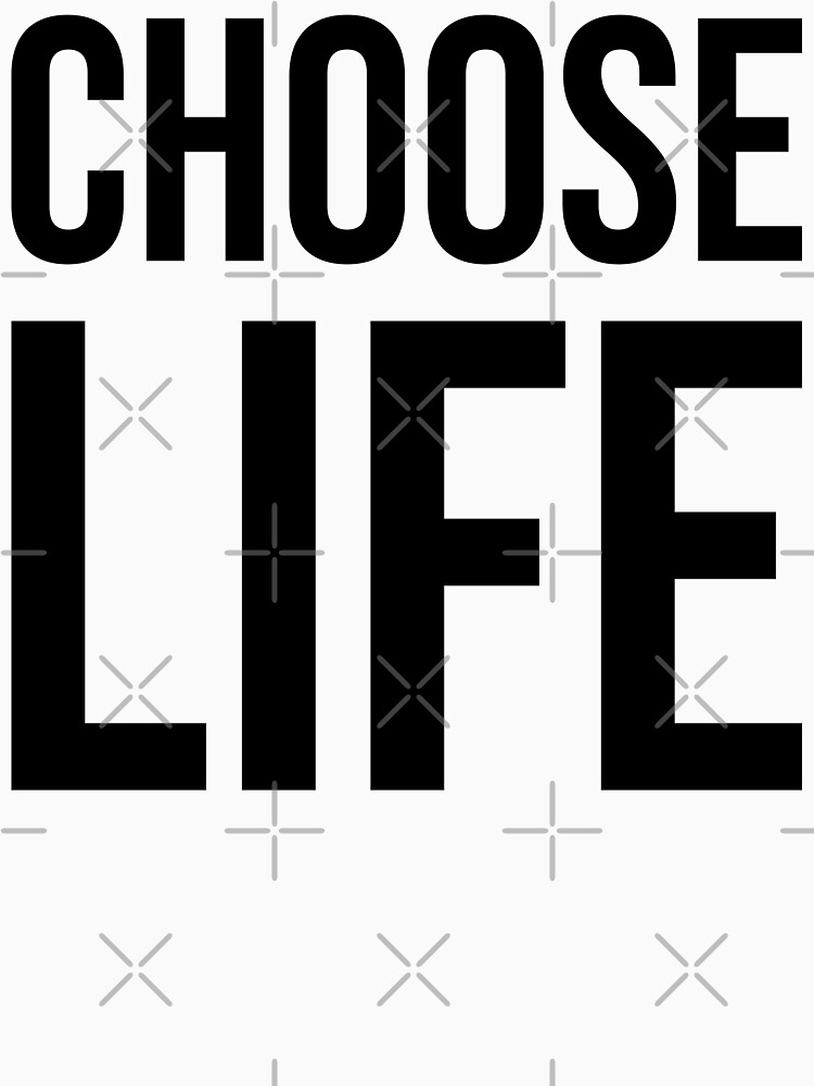 "WHAM CHOOSE LIFE!" T-shirt for Sale by Zakzouk-store | Redbubble ...