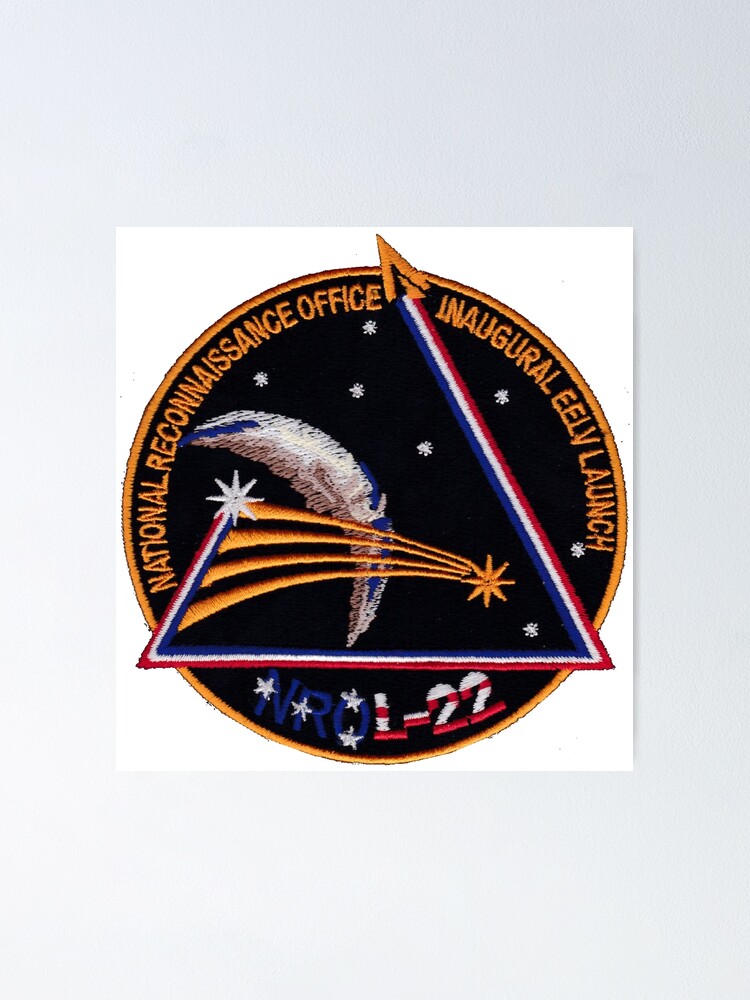 "NROL-22 Launch Team Logo" Poster for Sale by Nikki SpaceStuffPlus ...