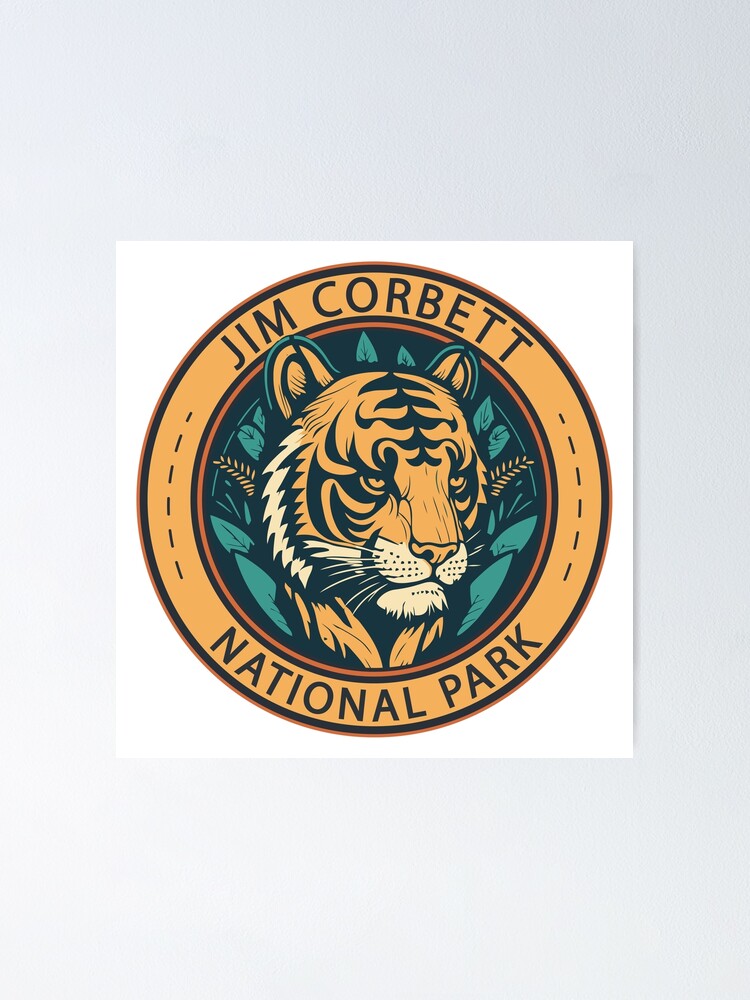"Jim Corbett National Park India Tiger Badge" Poster for Sale by ...