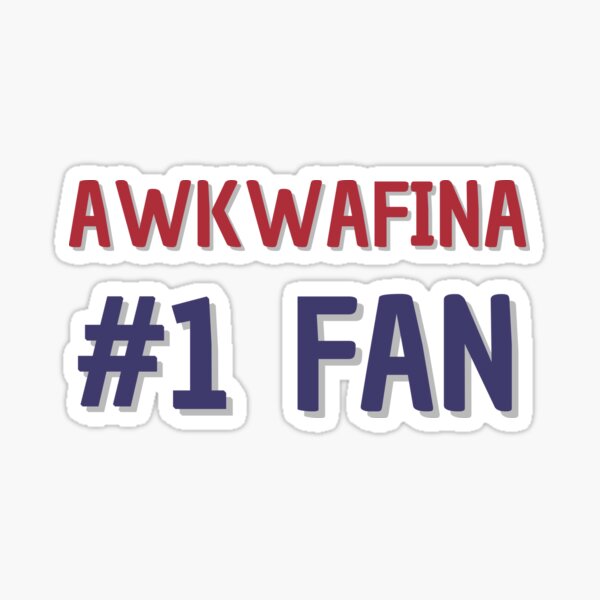 "Awkwafina #1 Fan" Sticker for Sale by Rybariuns | Redbubble