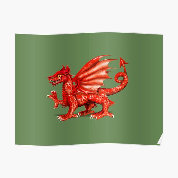 "Proud to be a Welsh Dragon | Cartoon Welsh Red Dragon " Poster for ...