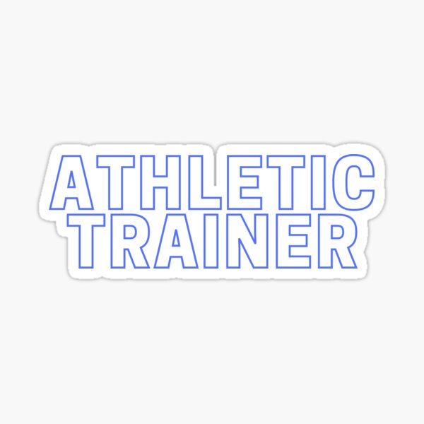 "Athletic Trainer" Sticker for Sale by cait30 | Redbubble
