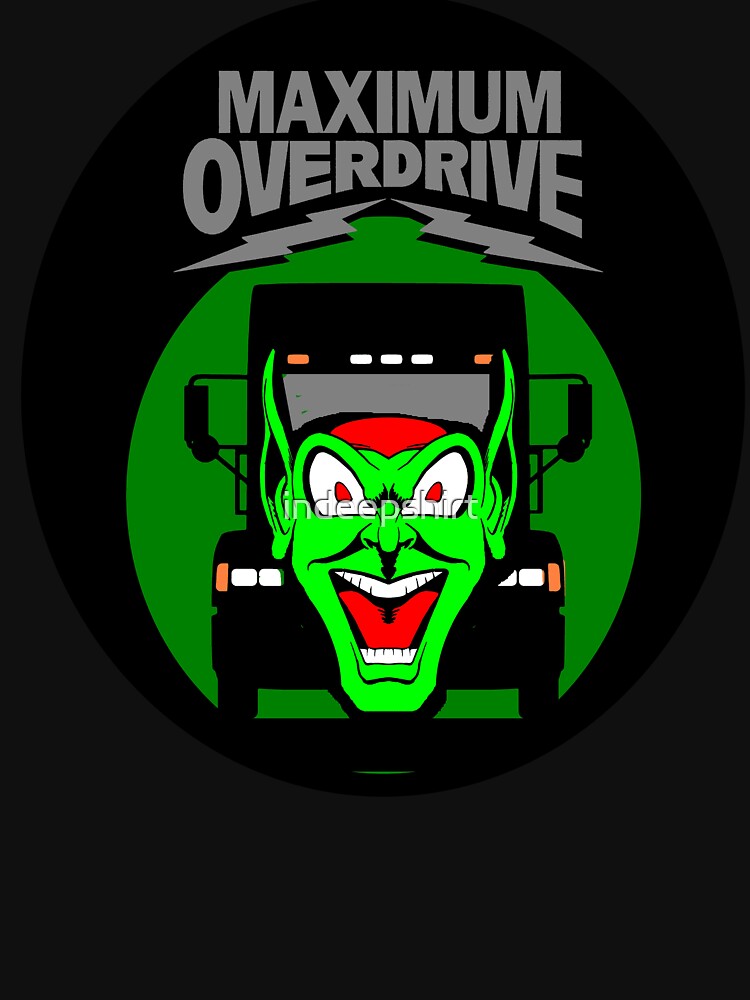 "Maximum Overdrive "Happy Toys Goblin Truck"" T-shirt for Sale by ...