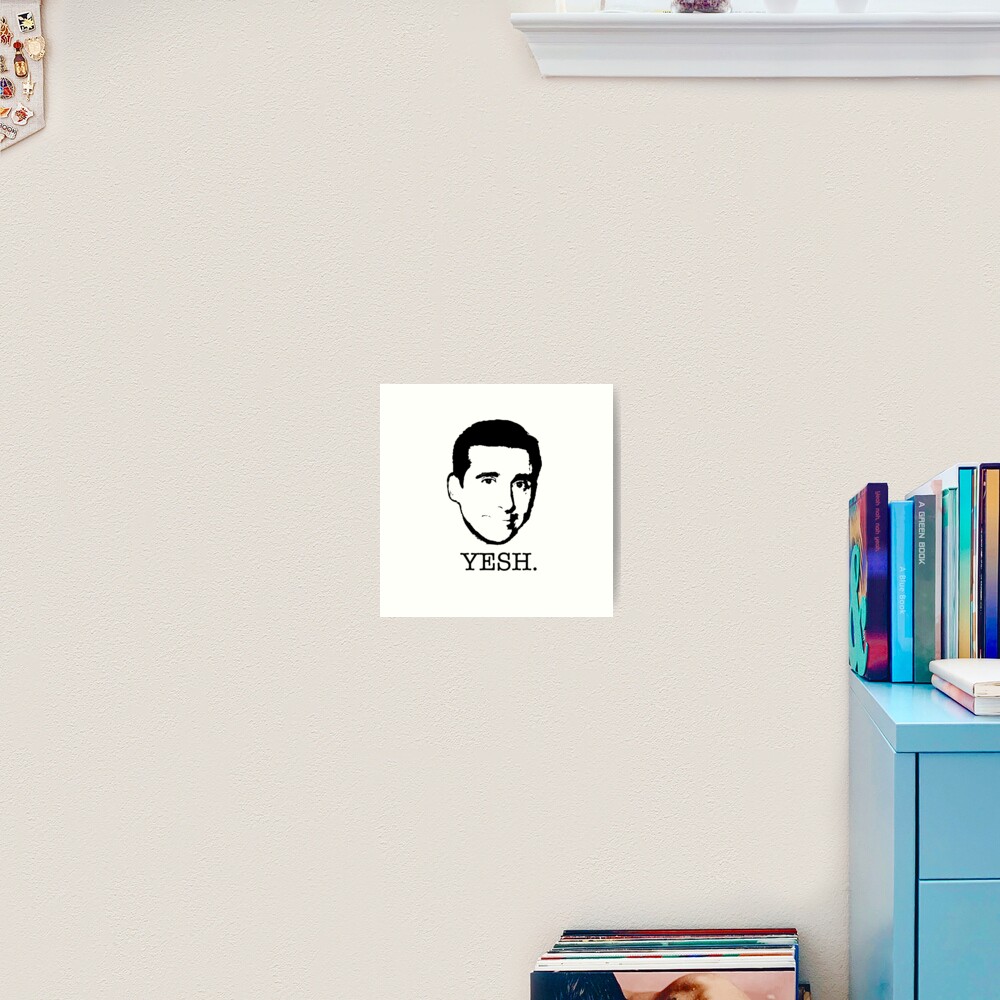 "Michael Scott the Office TV show YESH. black white" Art Print by ...