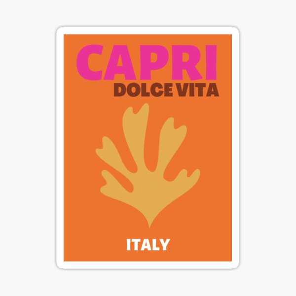 "capri italy dolce vita" Sticker for Sale by sheilalangarita | Redbubble