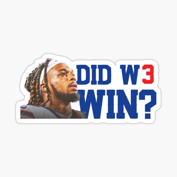 "Did We Win Damar Hamlin, yes you won the game of life" Sticker for ...