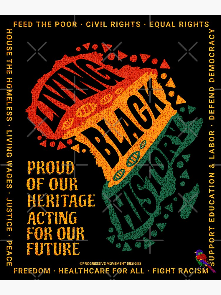 "PMD00250 Progressive Movement Designs Living Black History Month ...