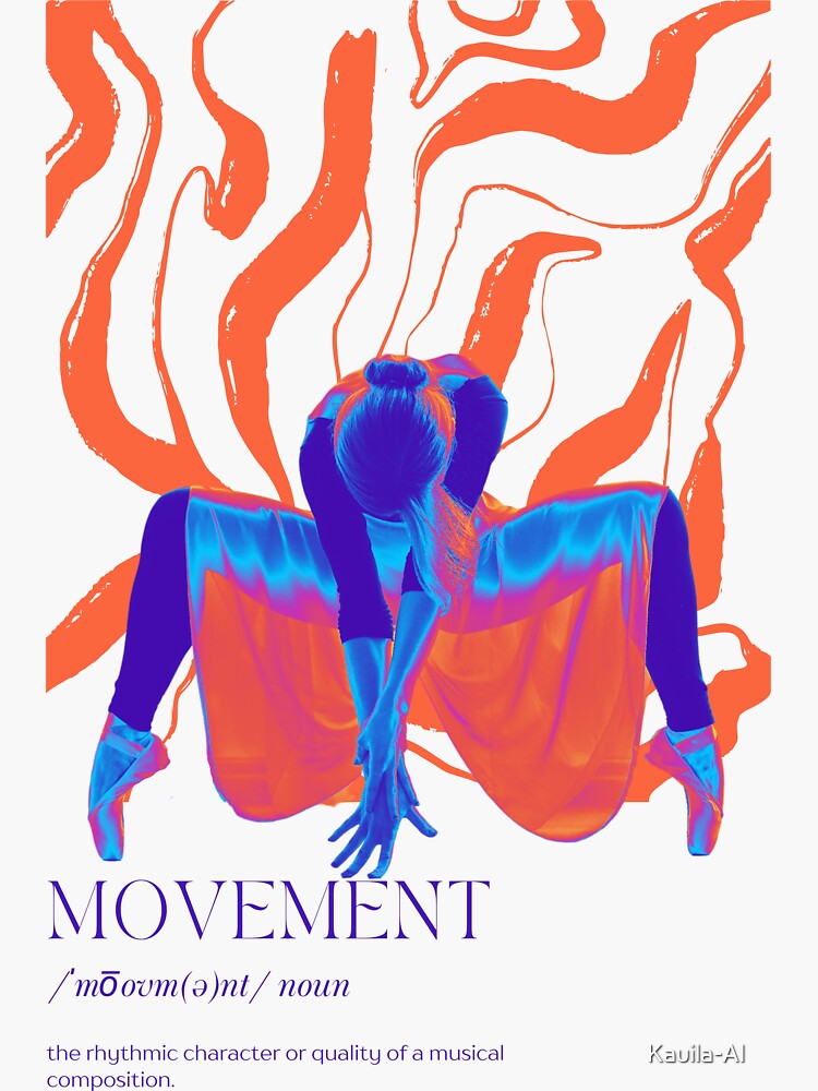 "Definition of Movement Wall Art" Sticker for Sale by Kauila-AI | Redbubble