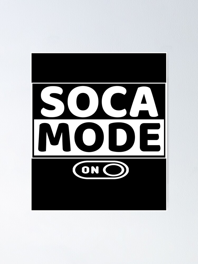 "Soca Mode Brand Logo in White Print - Soca Mode" Poster for Sale by ...