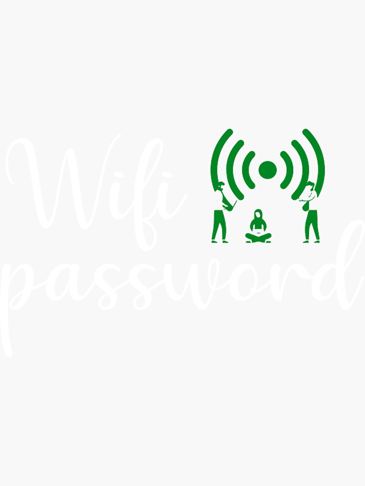 "internet wifi password" Sticker for Sale by minortismay | Redbubble