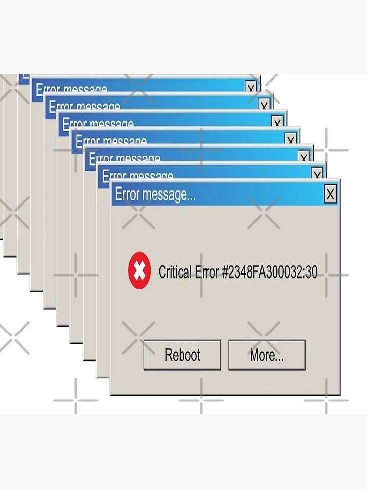 "Windows error, critical error, 401 error, computer error" Art Print ...