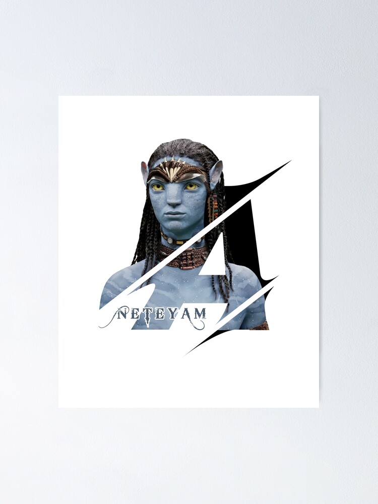"Neteyam" Poster for Sale by SL-Arts | Redbubble