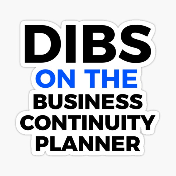 "Business Continuity Planner Fun" Sticker for Sale by NestaReign ...