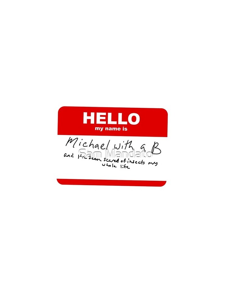 "Hello my name is Michael with a B " iPhone Case for Sale by samantha ...