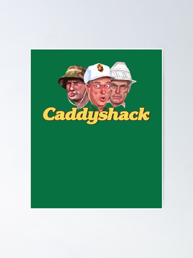 "Caddyshack 1" Poster for Sale by konenmea | Redbubble