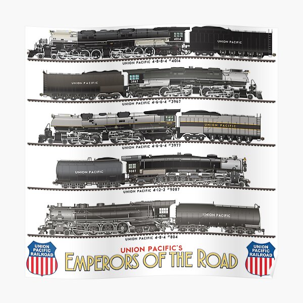 "UNION PACIFIC STEAM LOCOMOTIVES "EMPERORS OF THE ROAD"" Poster for ...