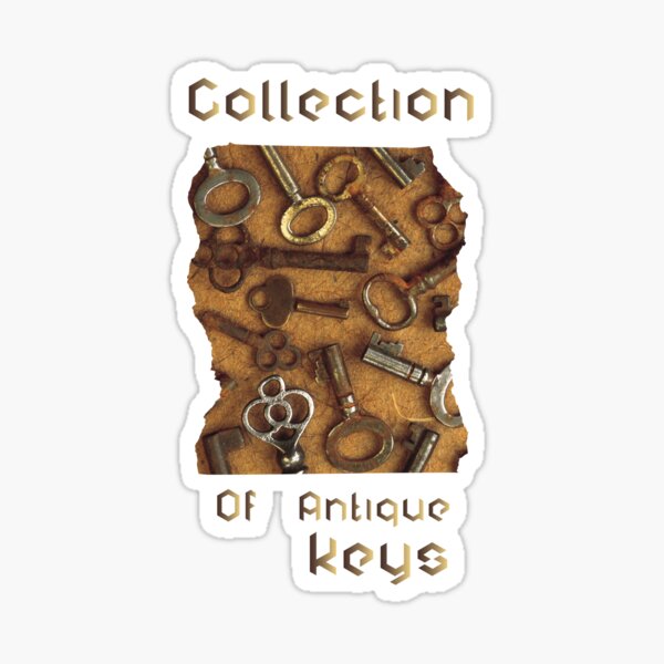 "Collection Of Antique Keys" Sticker for Sale by lovelyparadise | Redbubble