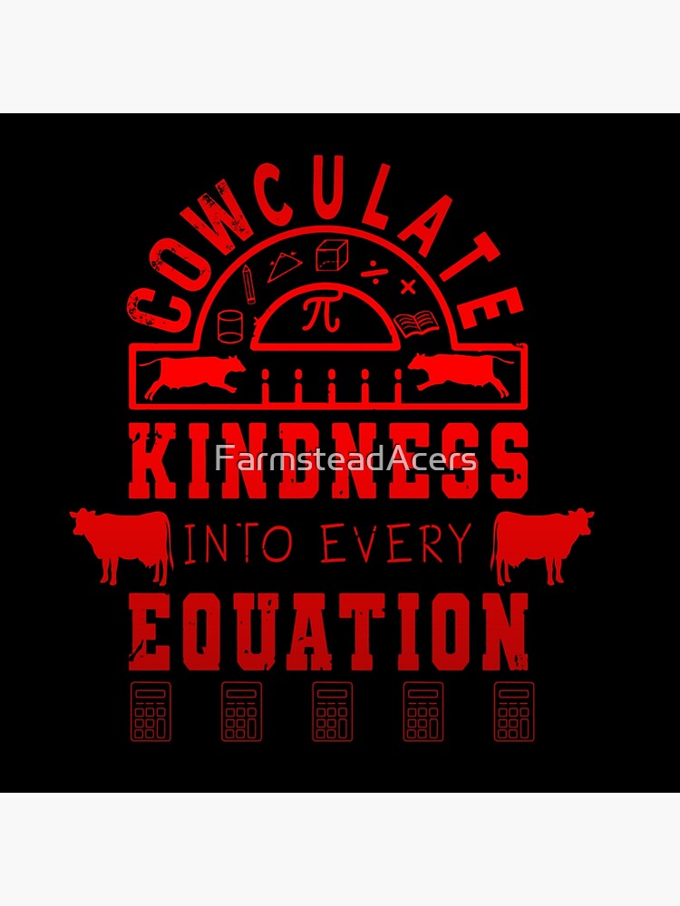 "Red version of Cowculate kindness into every equation Calculate ...