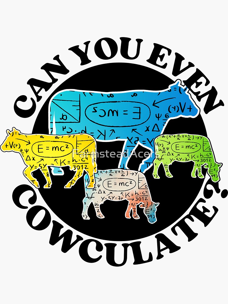 "Can you even calculate? Funny colorful cow puns Calculator" Sticker ...