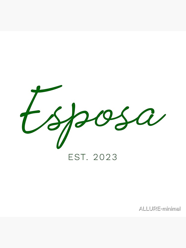 "Esposa est 2023 - emeralnd green version - wife est 2023 - Bride to be ...