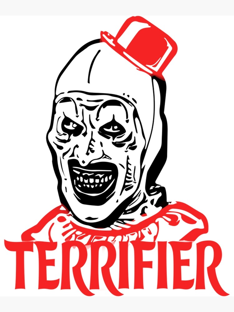 "the Clown Terrifier art " Poster for Sale by TheEvidence | Redbubble