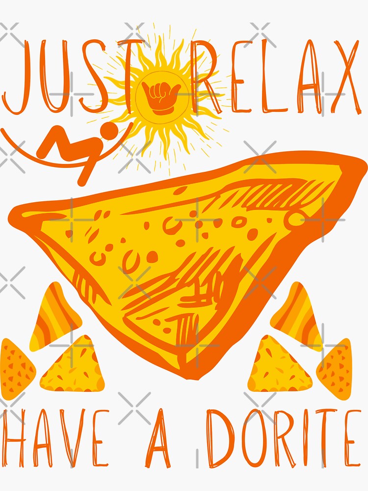 "Just Relax Have A Dorite" Sticker for Sale by Babytopia | Redbubble