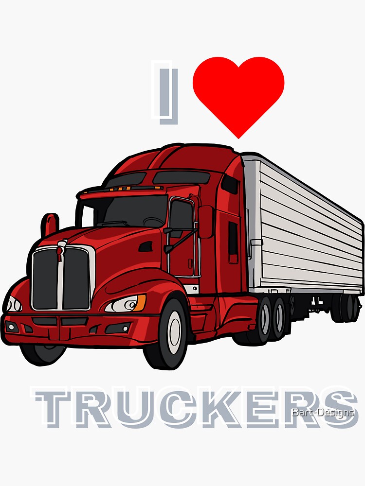 " I LOVE TRUCKERS" Sticker for Sale by Bart-Designs | Redbubble