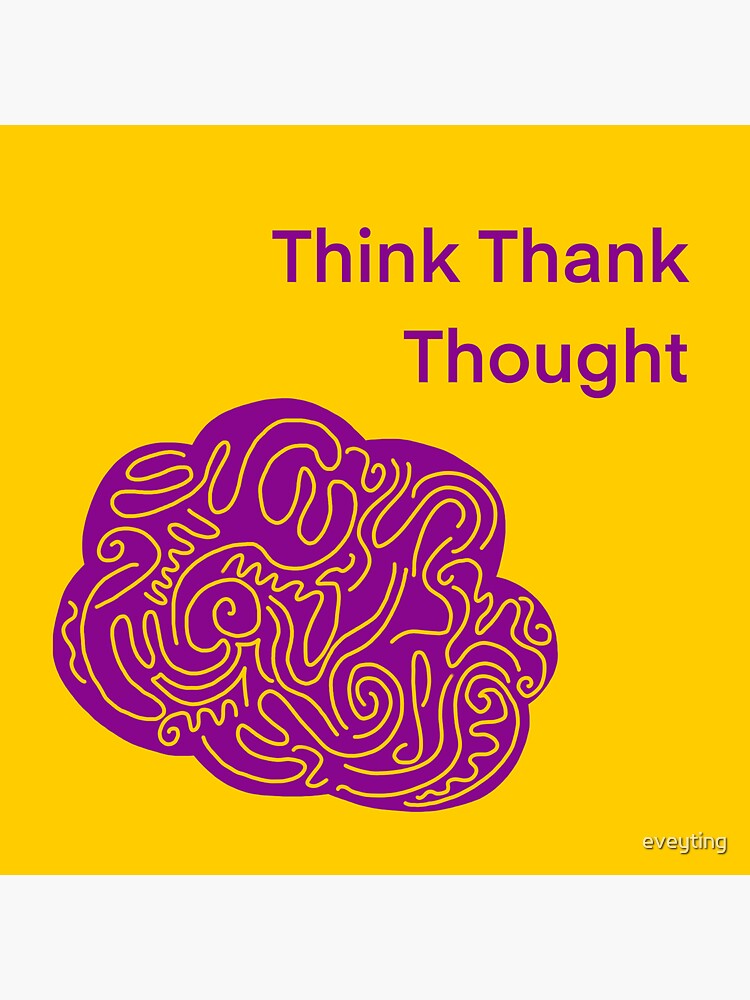 "Think Thank Thought (fake logo series)" Sticker for Sale by eveyting ...