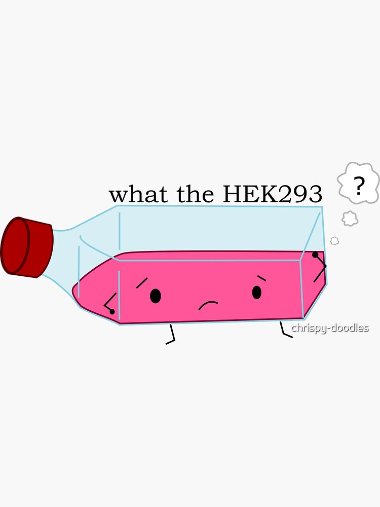 "Confused Cell Line: what the hek(293)" Sticker for Sale by chrispy ...