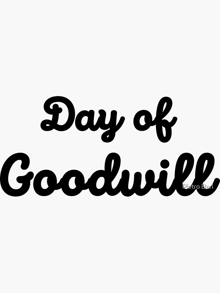 "Day of Goodwill" Sticker for Sale by Hohesasuke | Redbubble
