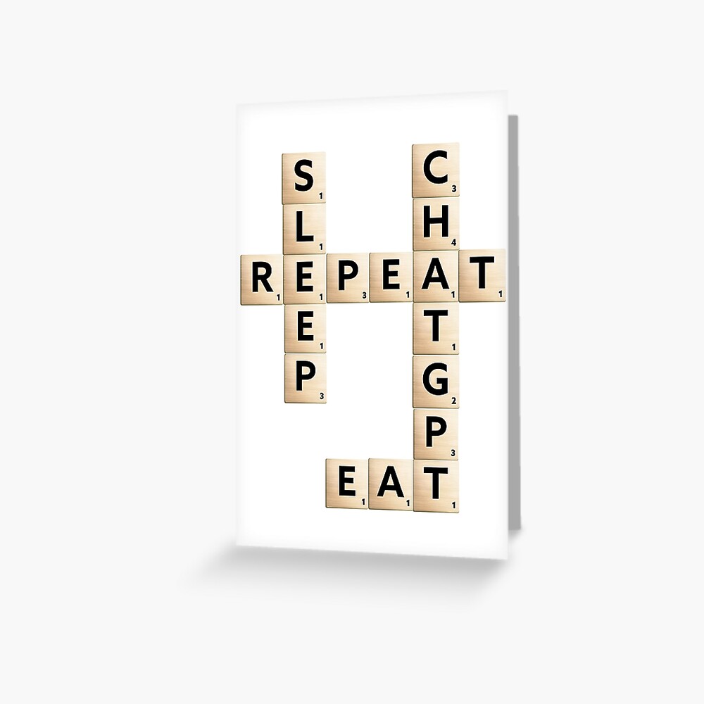 "Chat Gpt Eat, Sleep, ChatGPT, Repeat - Chatgpt - Artificial ...