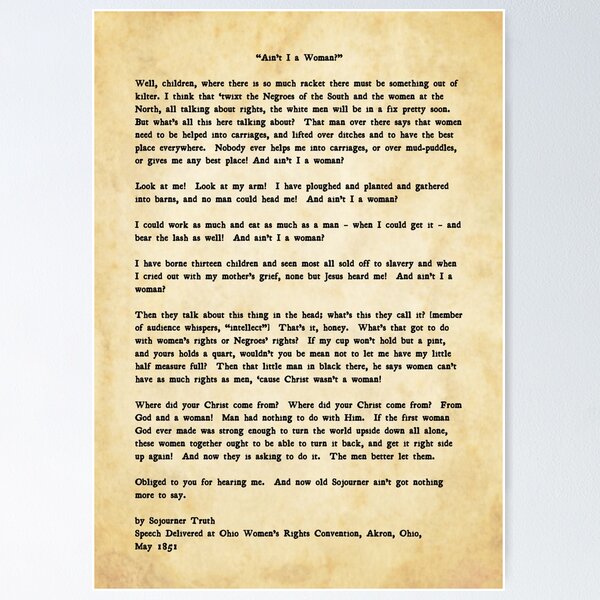 " AIN'T I A WOMAN? - SOJOURNER TRUTH" Poster for Sale by DiasporaDazed ...