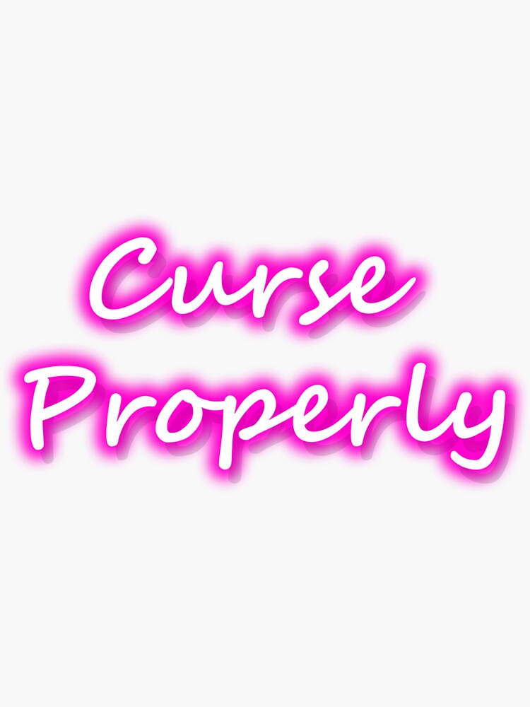 "Curse Properly - Pink" Sticker for Sale by FinapplePudding | Redbubble
