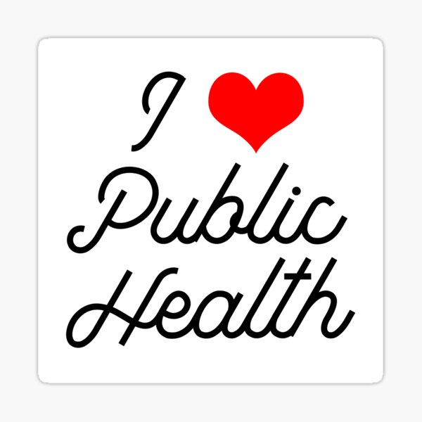 "I love public health [heart]" Sticker for Sale by rosalynnllc | Redbubble