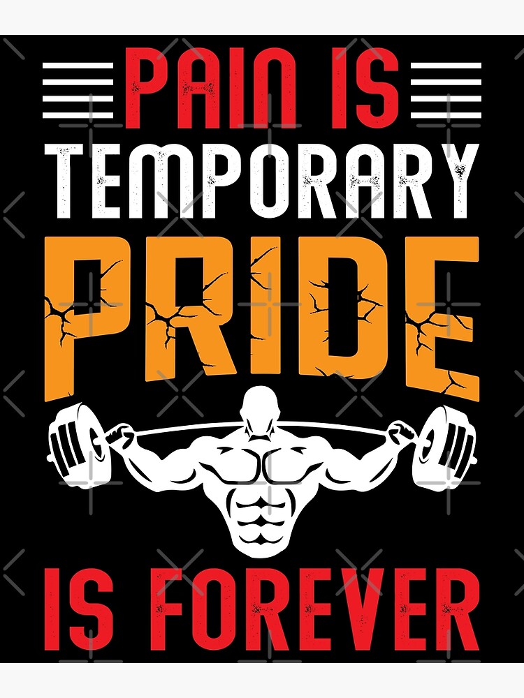 Pain is temporary pride training is forever Premium Matte Vertical ...