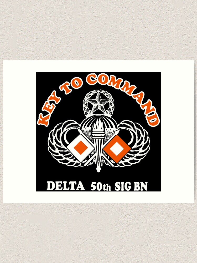 "50th Signal Battalion ABN, Delta Company PT / Company Logo" Art Print ...