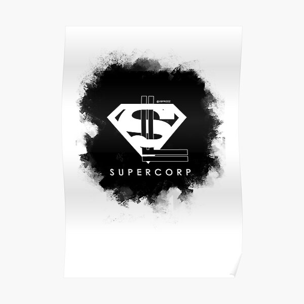 Supercorp Poster By Vbprodz Redbubble