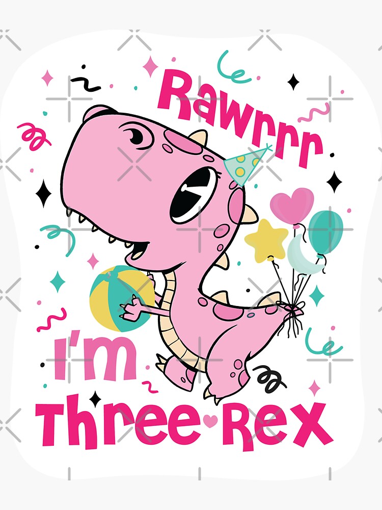 "Girl Three Rex saurus 3rd Birthday Third 3 year old Dinosaur" Sticker ...