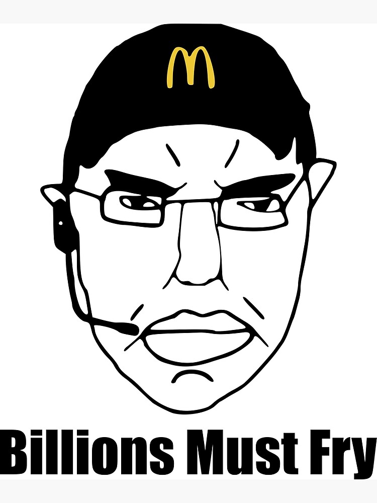 "CHUD Billions Must Fry" Poster for Sale by Okita-Fuyu | Redbubble