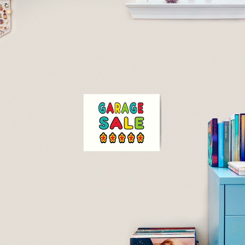 "Garage Sale" Poster for Sale by Mark-Ewbie | Redbubble