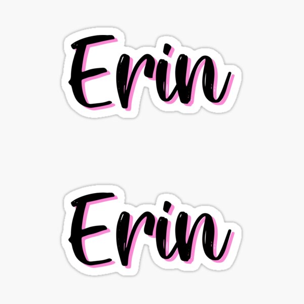 "Erin" Sticker for Sale by A-Personalised | Redbubble