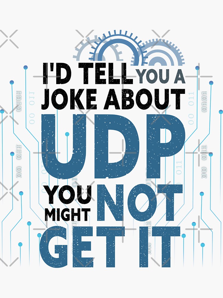 Computer Science Programmer Udp Joke Sticker For Sale By Sugoilynn Redbubble