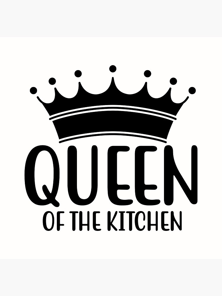 "Queen of the Kitchen - Cute Kitchen Signs Decor " Metal Print for Sale ...