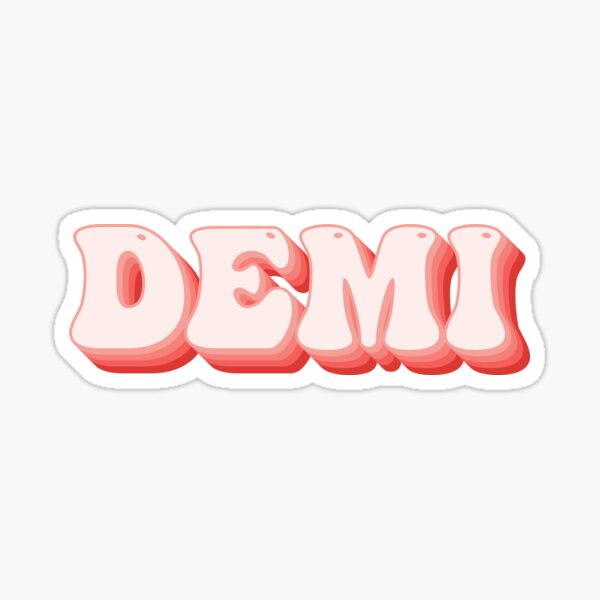 "Demi - Name" Sticker for Sale by kindxinn | Redbubble